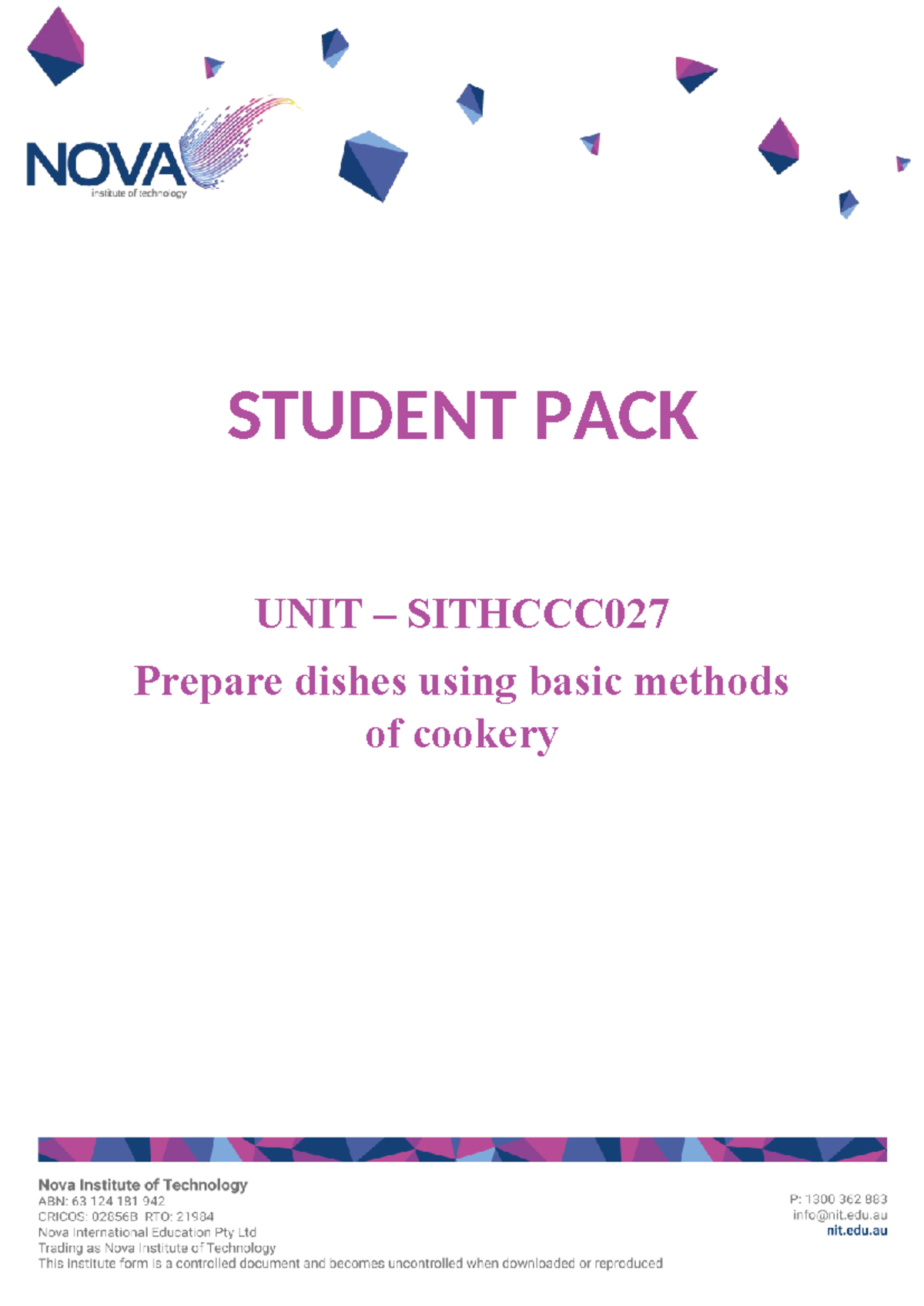 Sithccc 027 - Student pack - STUDENT PACK UNIT – SITHCCC Prepare dishes ...