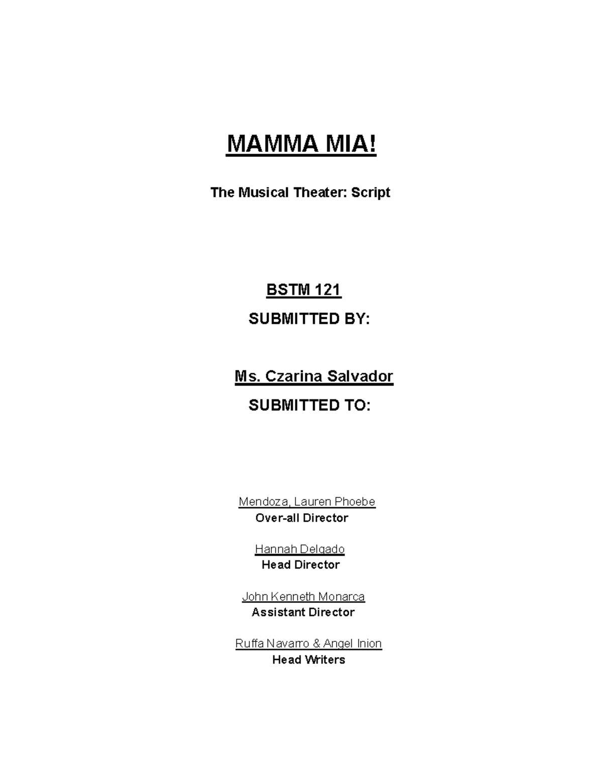 Mamma Mia! The Musical: Script Analysis BSTM 121 - Studocu