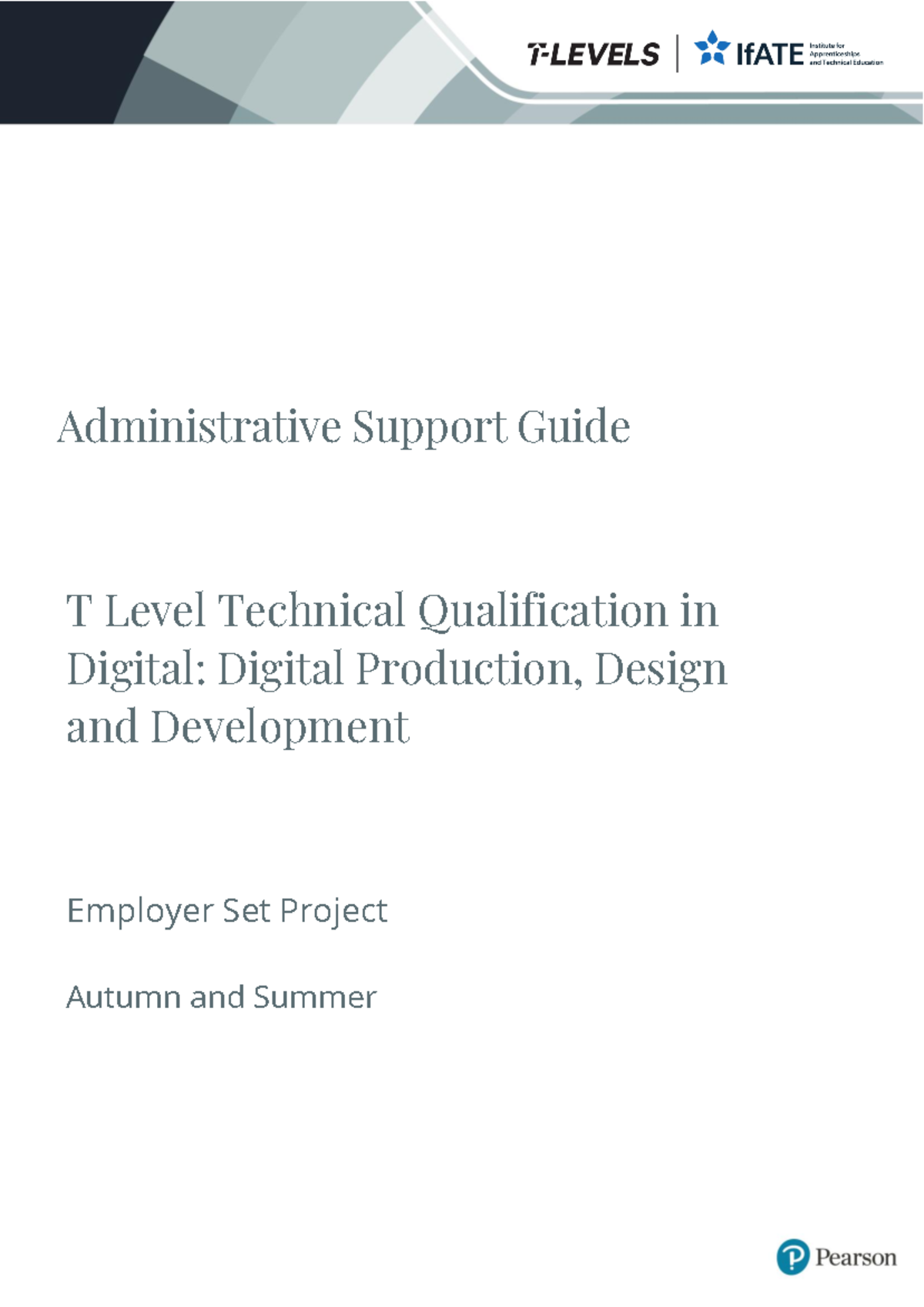 ASG 2311: Admin Support Guide for T Level Digital Production Project ...