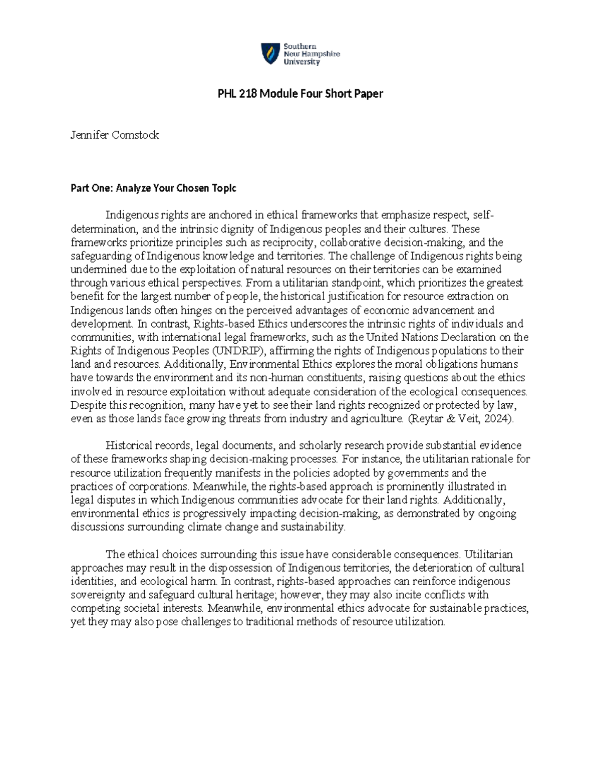 PHL 218 Module 4 Short Paper: Analyzing Indigenous Rights and Ethics ...