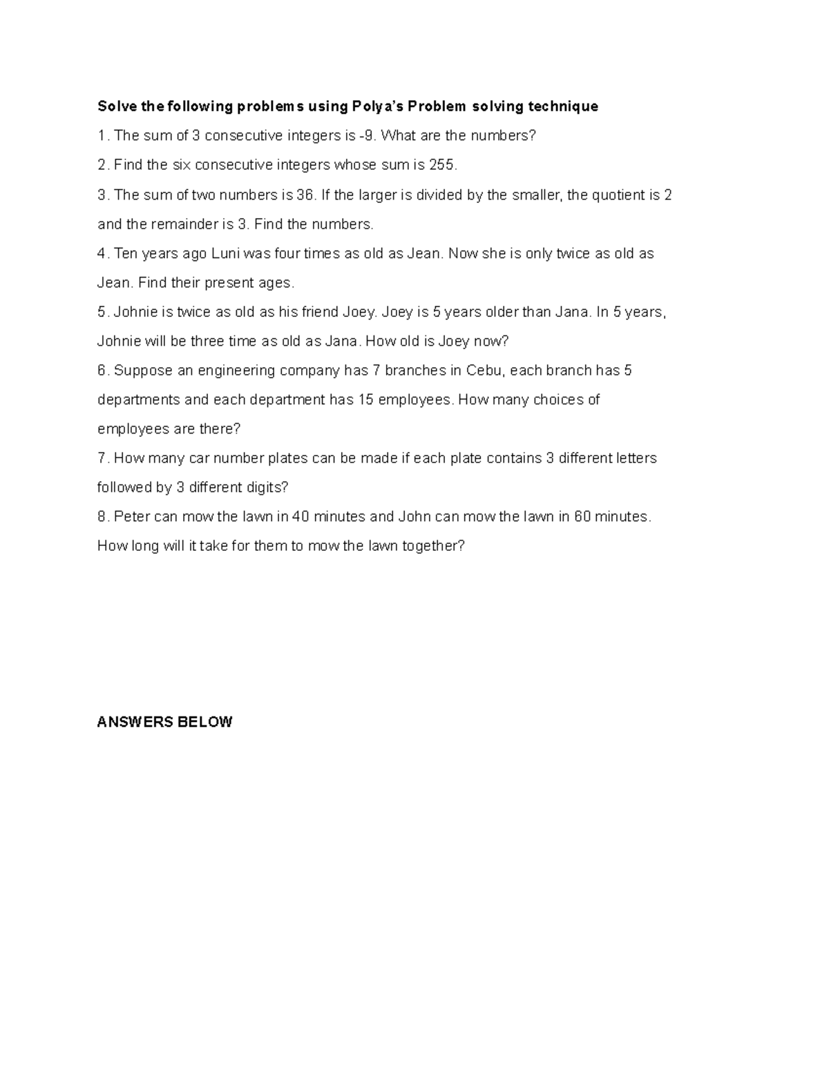 Solving using Polya's Method - Solve the following problems using Polya ...