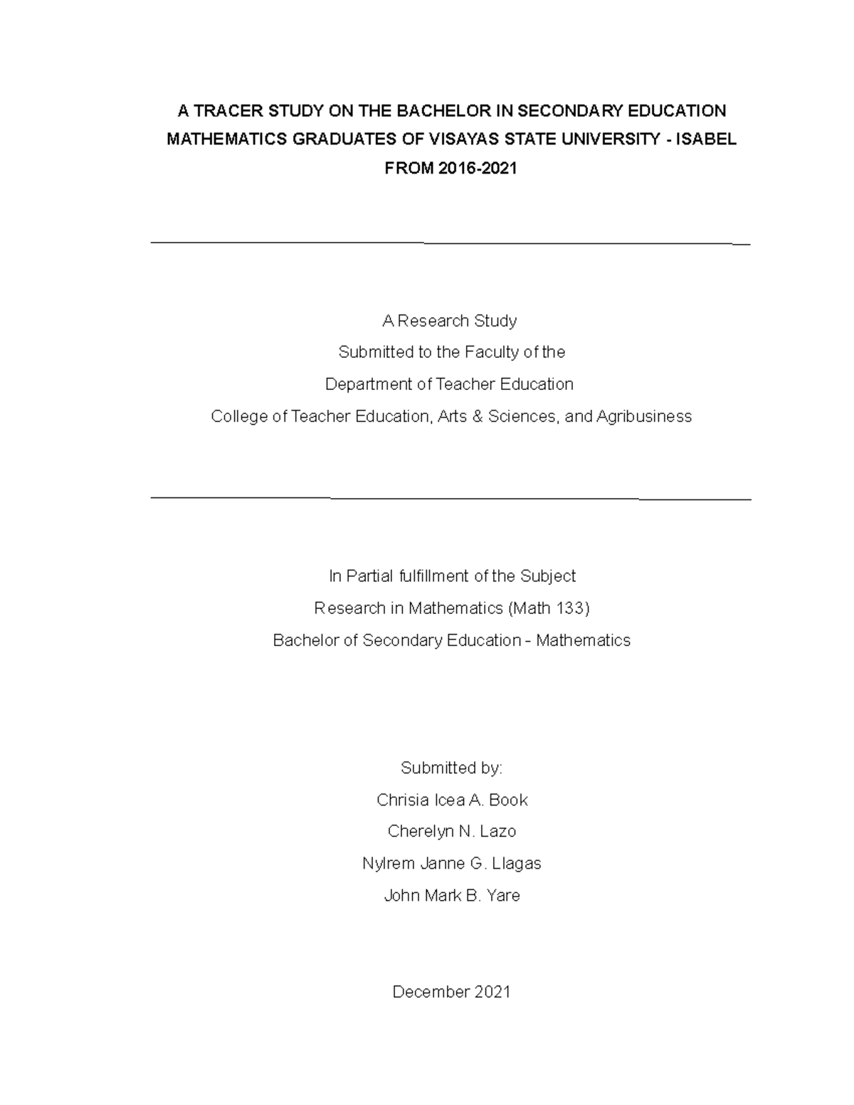 Tracer Study of BSED Math Graduates (2016-2021) at VSU-Isabel - Studocu