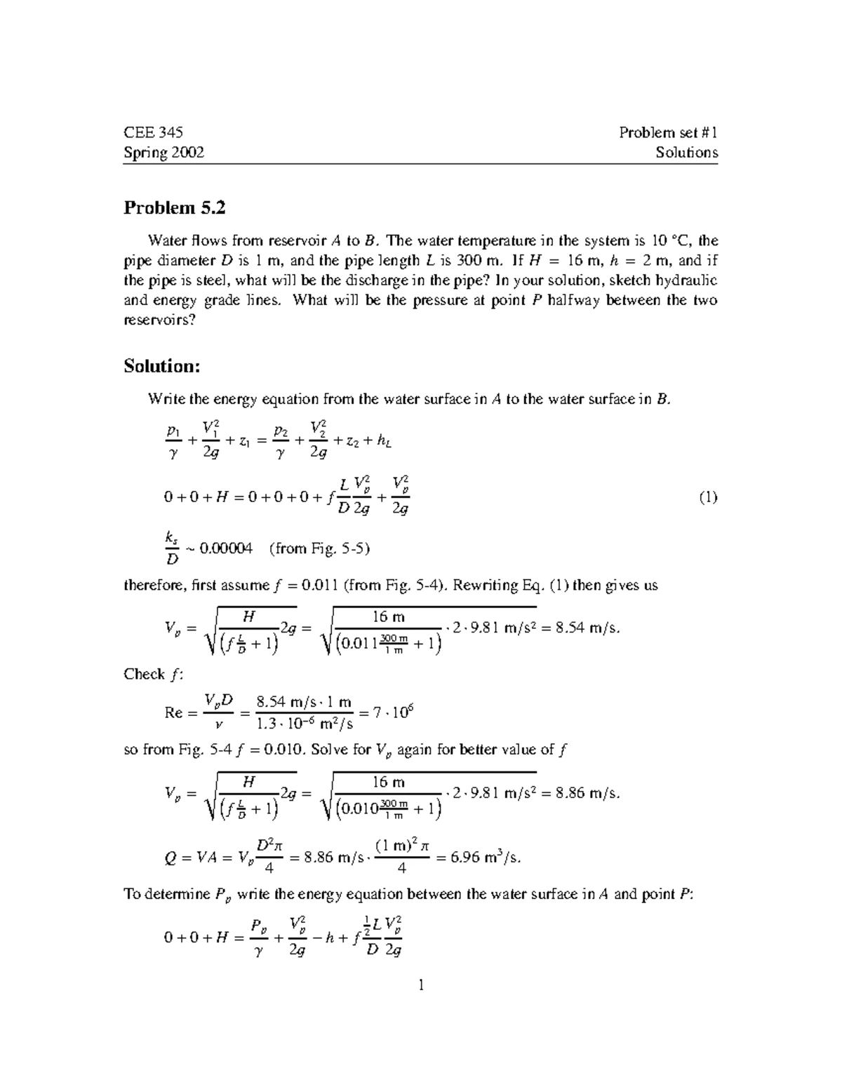 Fluids - III - problems - 48 Chapter 7 FLOW THROUGH PIPES 7-1 Friction Losses of Head in Pipes 7 ...