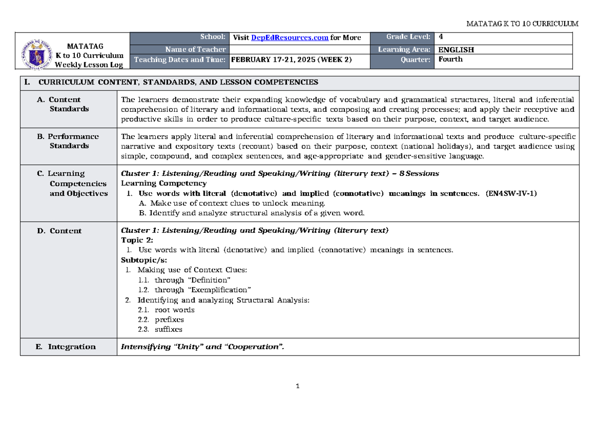 DLL Matatag English 4 Q4 W2 - MATATAG K to 10 Curriculum Weekly Lesson Log School: Visit - Studocu
