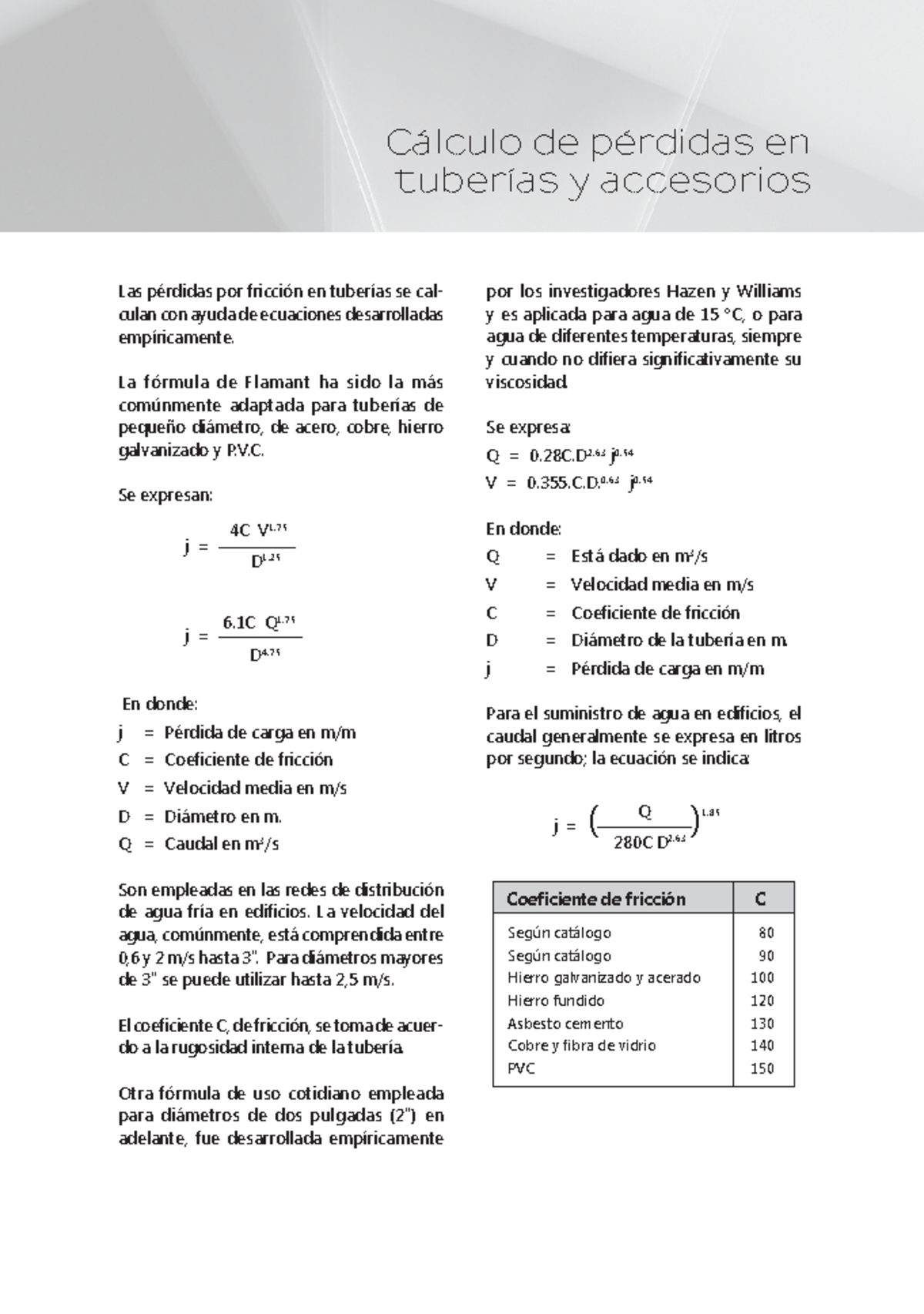 Cálculo de Pérdidas por Fricción en Tuberías según Flamant - Studocu