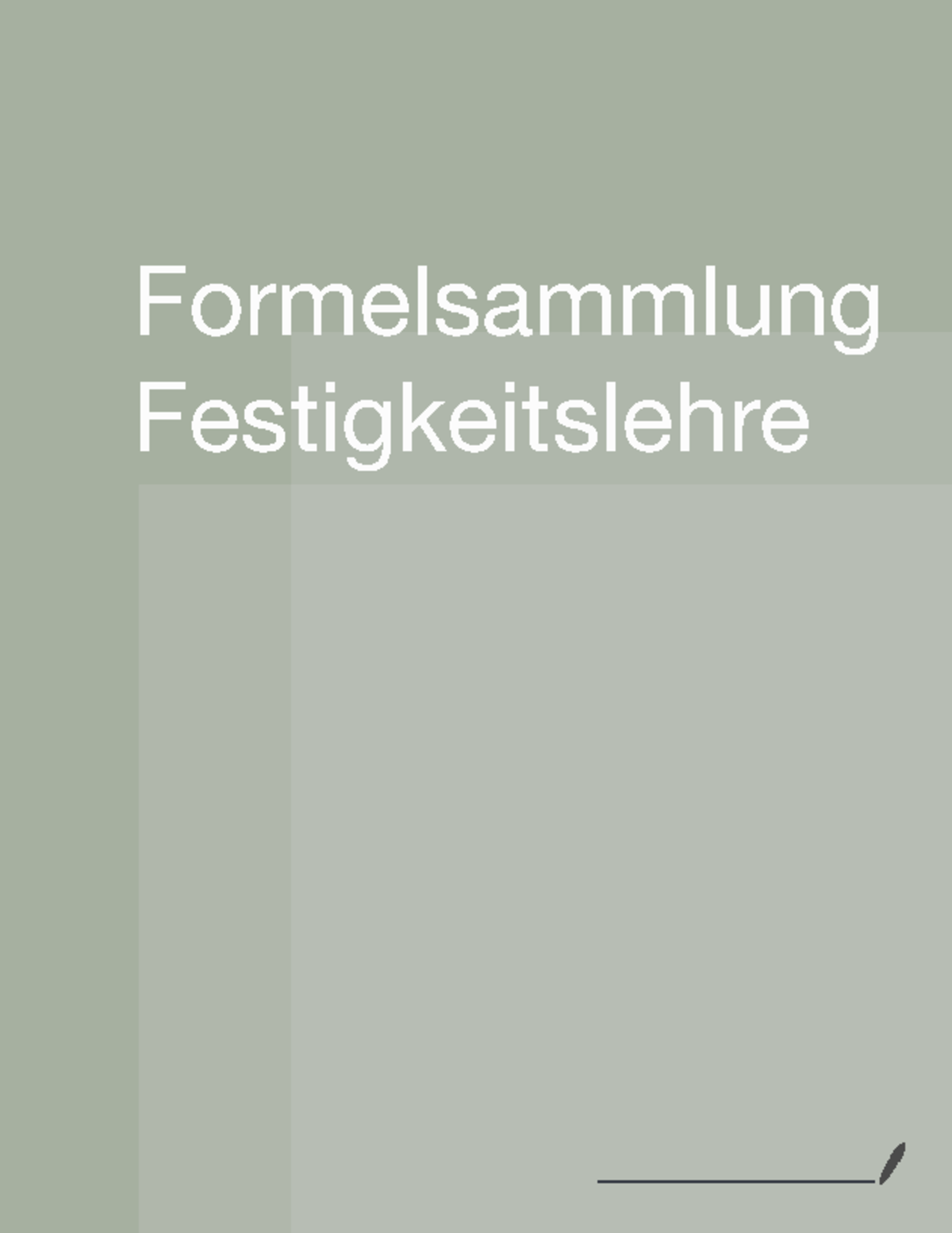 Formelsammlung Festi - Formelsammlung Festigkeitslehre Stütz träger ...
