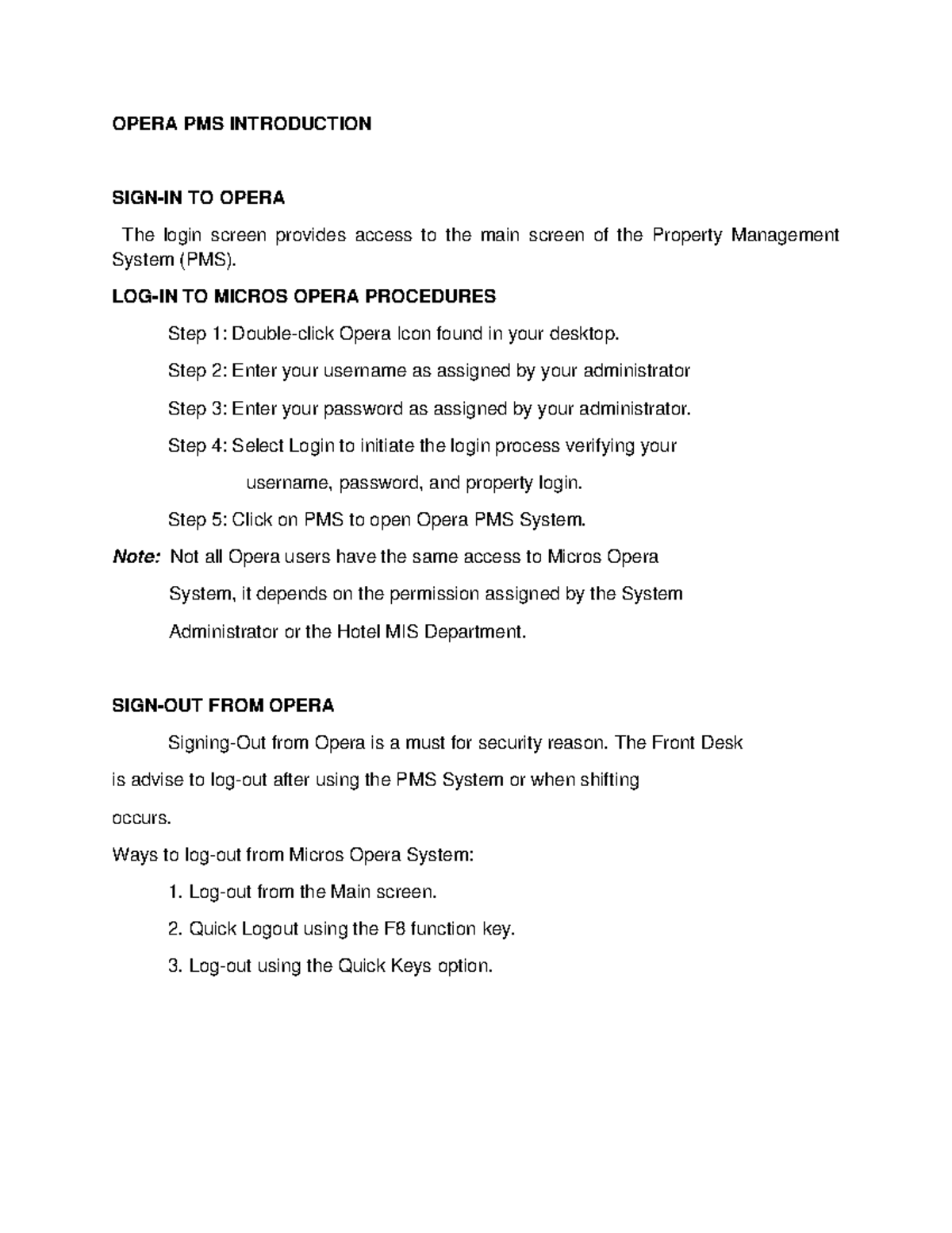 How to sign in and out to opera - Hotel and Restaurant Administration ...