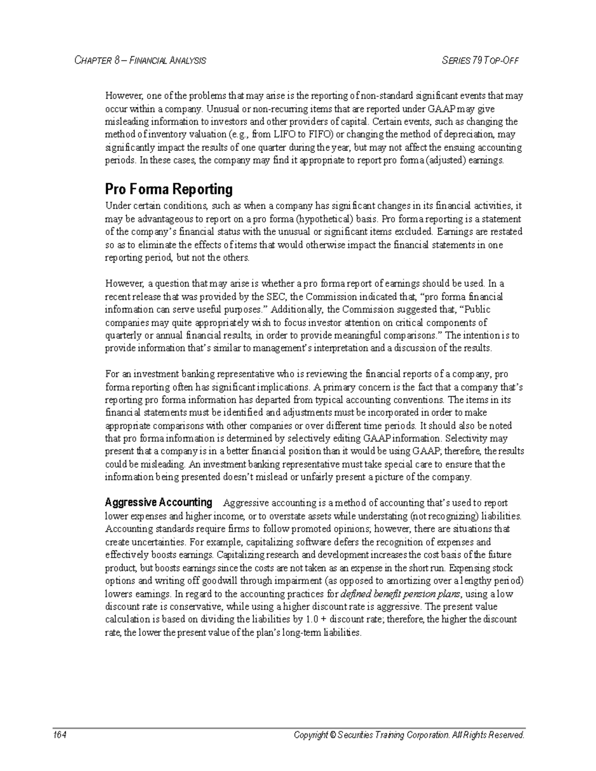 CHAPTER 8 FINANCIAL ANALYSIS: Key Issues in Reporting & Accounting ...