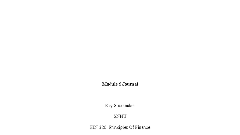 FIN-320 Module 6 Journal: Understanding Financial Risks in Investing ...