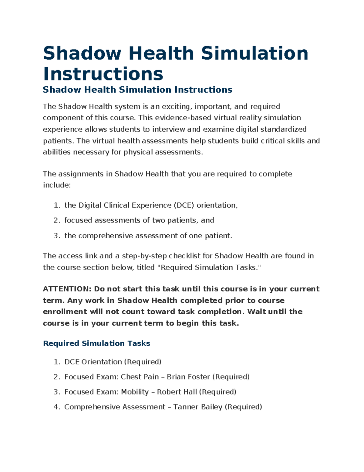 Shadow Health Simulation: Required Assessments and Instructions - Studocu