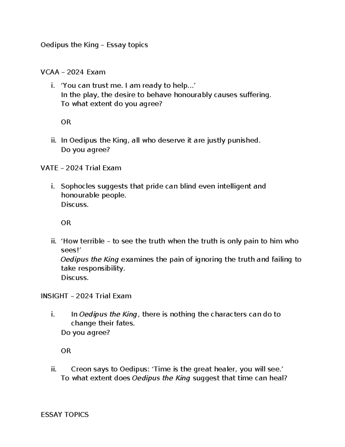 Oedipus the King Essay Topics for VCAA 2024 Exam - Studocu