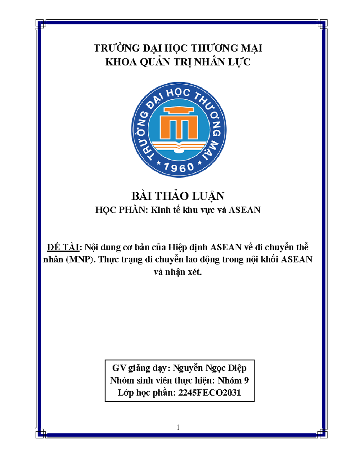 **Tình hình di chuyển lao động trong ASEAN: Nghiên cứu MNP - 2245FECO ...