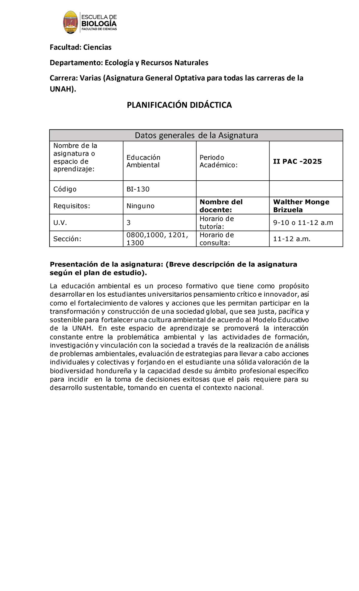 Planificación Didáctica: Educación Ambiental BI 130 II PAC 2025 - Studocu