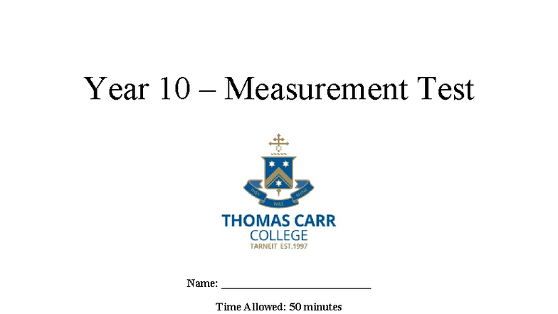 Yr 10 Measurement Test: Comprehensive Revision Guide - Studocu