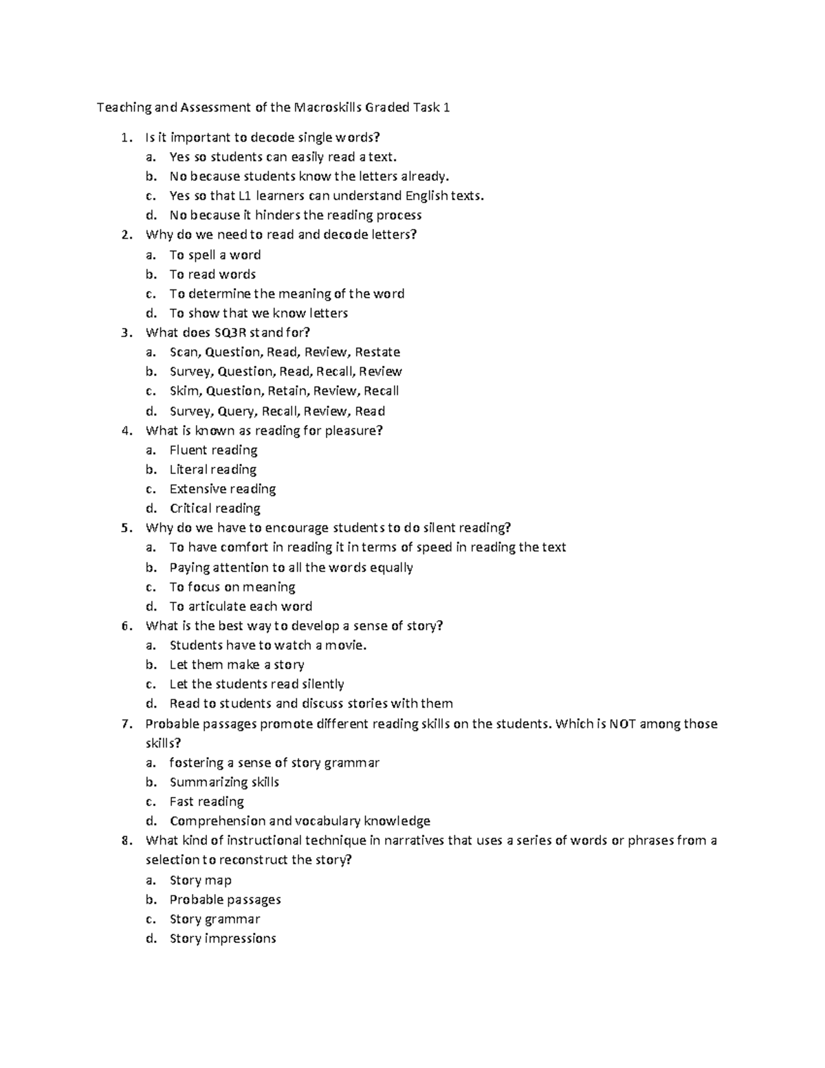 Teaching and Assessment of the Macroskills Graded Task 1 - Yes so students can easily read a ...