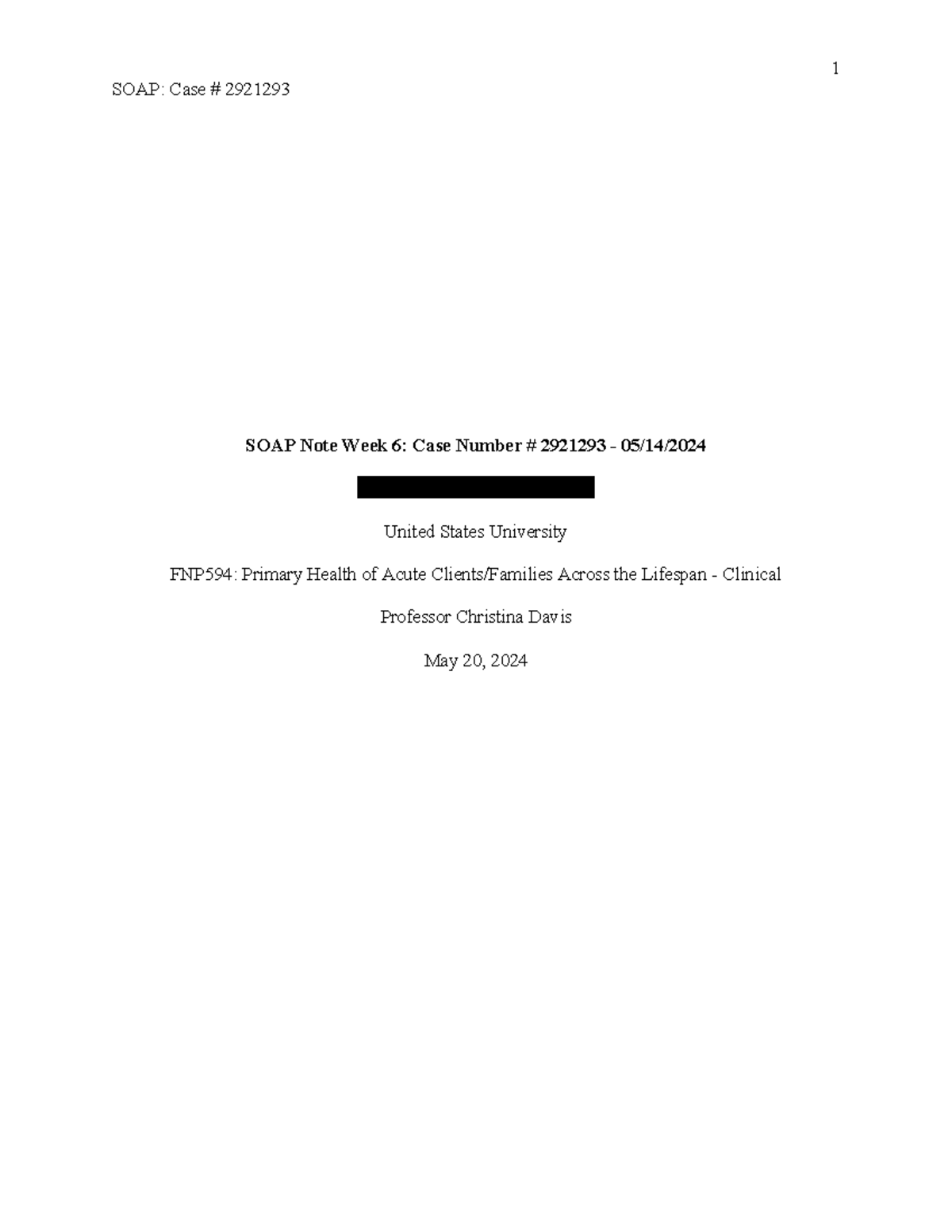 SOAP note, womens health, wellness visit - SOAP: Case # 2921293 SOAP ...