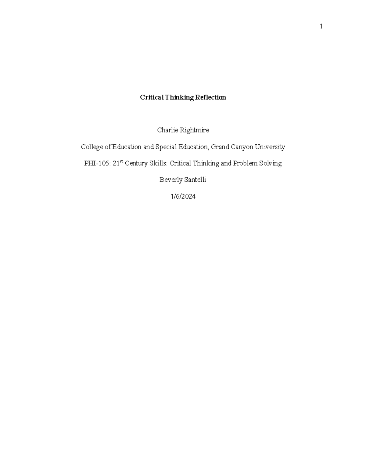 PHI105 Critical Thinking Reflection: Analyzing Skills & Approaches ...