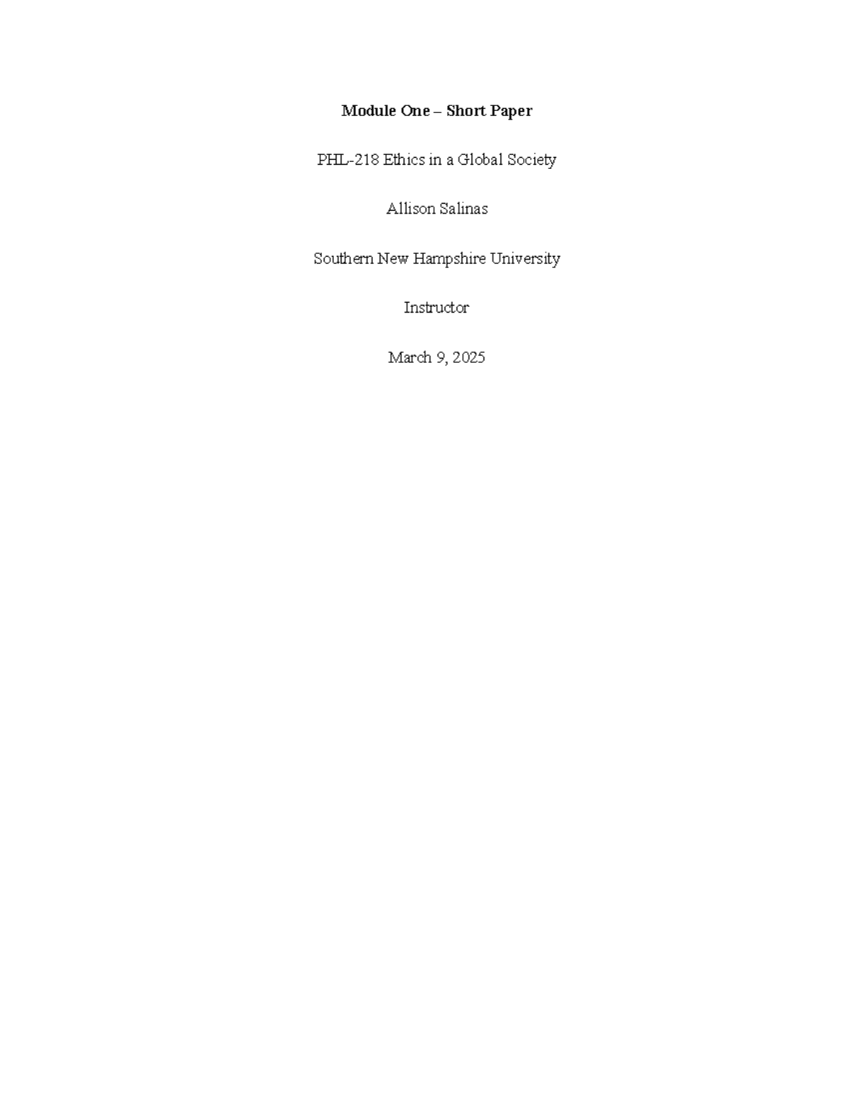 PHL 218 Short Paper 1-1 - Module One – Short Paper PHL-218 Ethics in a ...