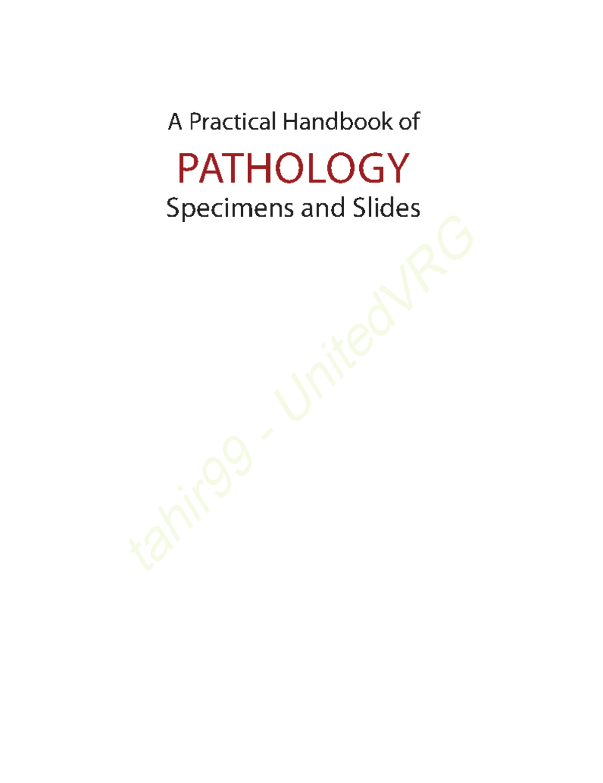 A Practical Handbook of Pathology: Specimens and Slides (2014) - Studocu