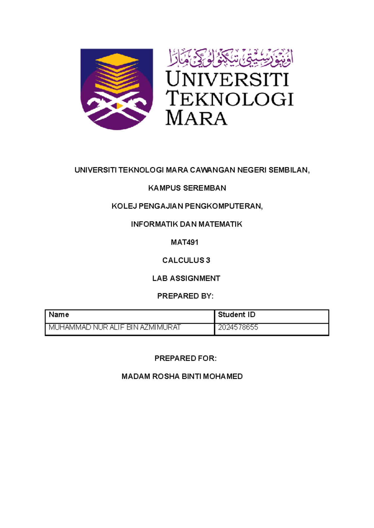 Lab Assessment 2 MAT491 - UNIVERSITI TEKNOLOGI MARA CAWANGAN NEGERI SEMBILAN, KAMPUS SEREMBAN ...