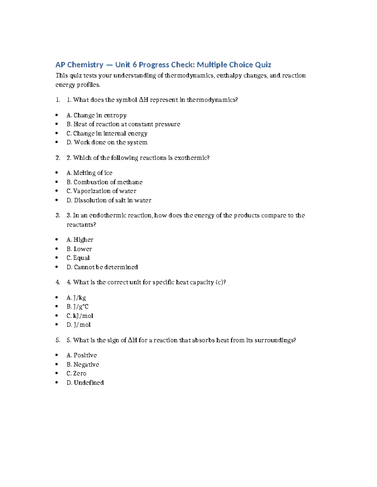 AP Chem Unit 6 Quiz: Thermodynamics & Reaction Energy Profiles - Studocu