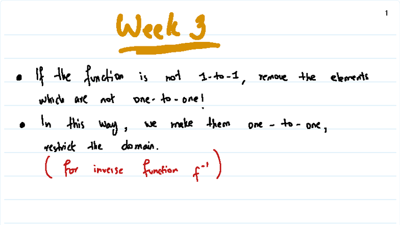WEEK 3 - Lecture Notes on Inverse Functions and Domain Restrictions ...