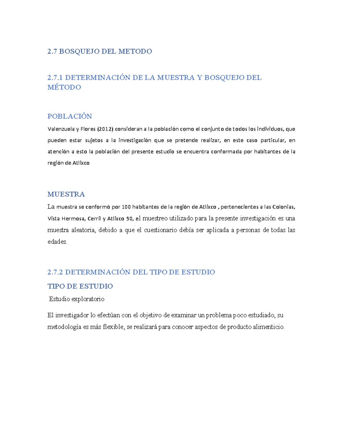 Bosquejo del Método de Investigación en Estudio de Mercado: 2.7 - Studocu