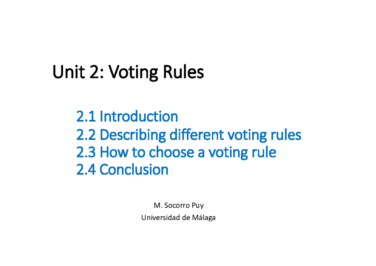 Unit 2 - Voting Rules Overview: Key Concepts & Procedures - Studocu