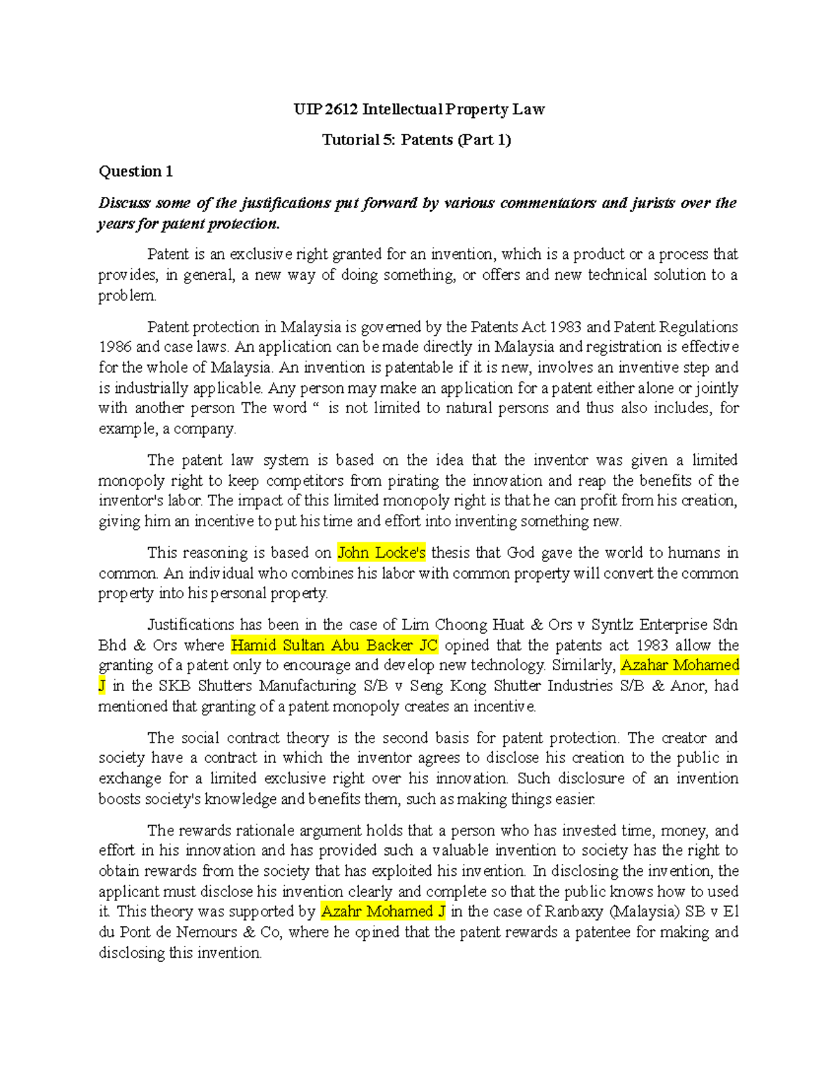 UIP 2612 Tutorial 5: Justifications for Patent Protection Explained ...