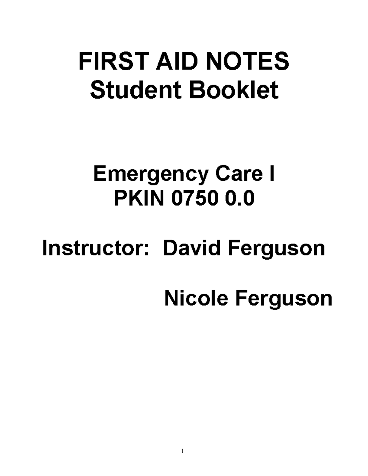 A-aaaa-first aid notes student booklet - FIRST AID NOTES Student ...