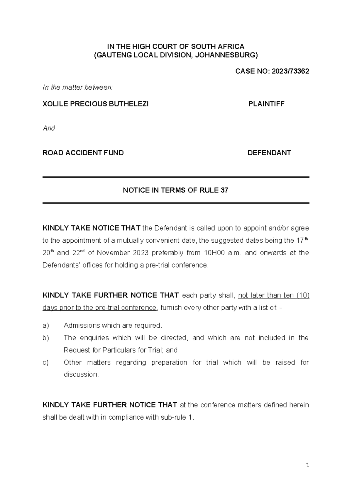 Notice in Terms of Rule 37 - Pre-Trial Conference - Buthelezi v RAF ...