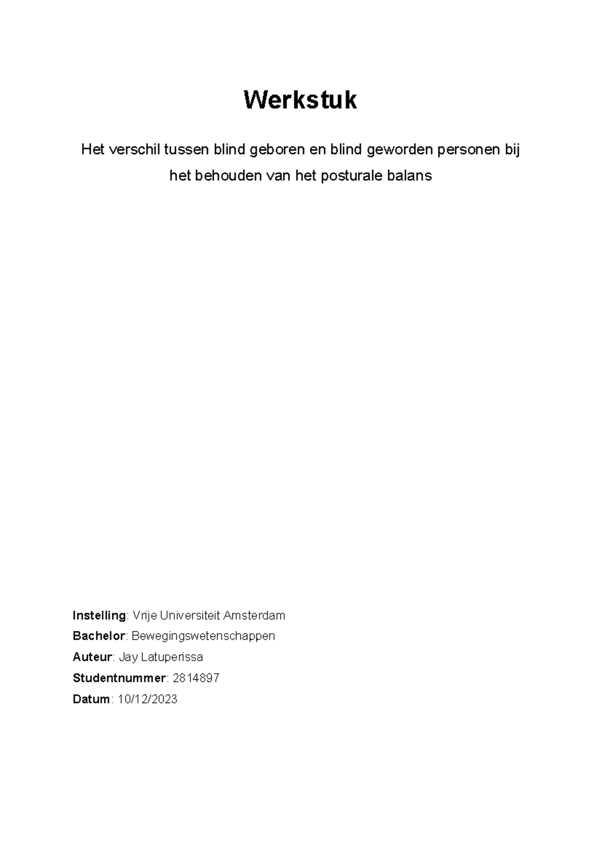 Werkstuk SMC: Posturale Balans bij Vroeg- vs. Laat-blinde Personen ...