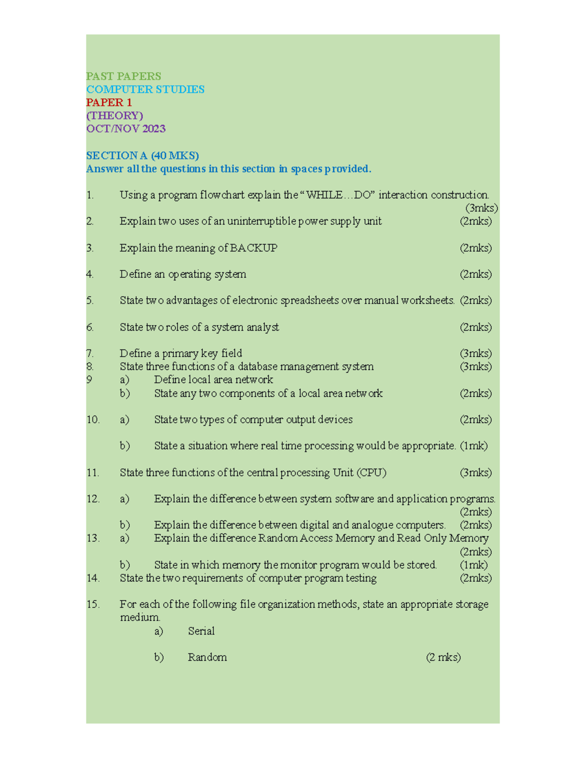Computer KCSE PAST Papers Papers - PAST PAPERS COMPUTER STUDIES PAPER 1 (THEORY) OCT/NOV 2023 ...