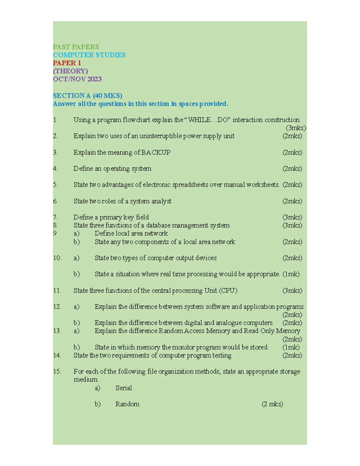 Computer KCSE PAST Papers Papers - PAST PAPERS COMPUTER STUDIES PAPER 1 (THEORY) OCT/NOV 2023 ...