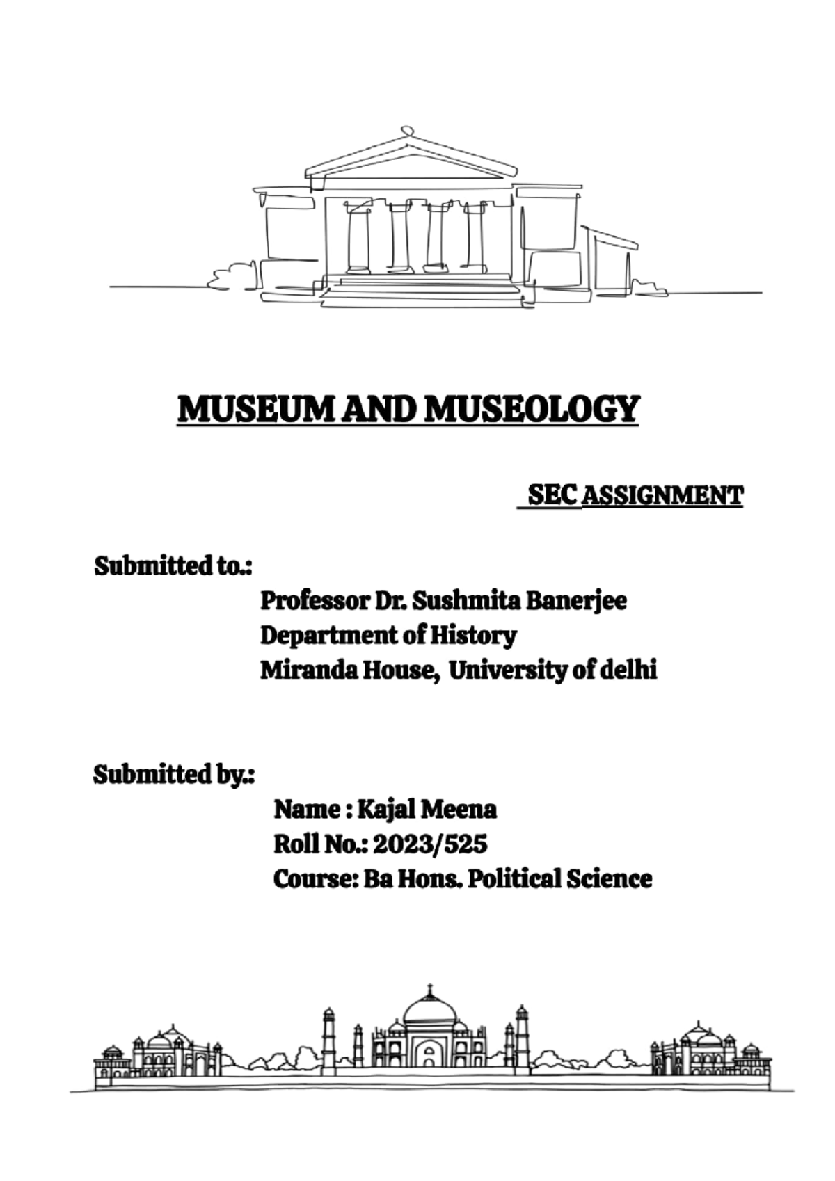 MUSEUM AND MUSEOLOGY SEC ASSIGNMENT: TYPES AND EXAMPLES - Studocu