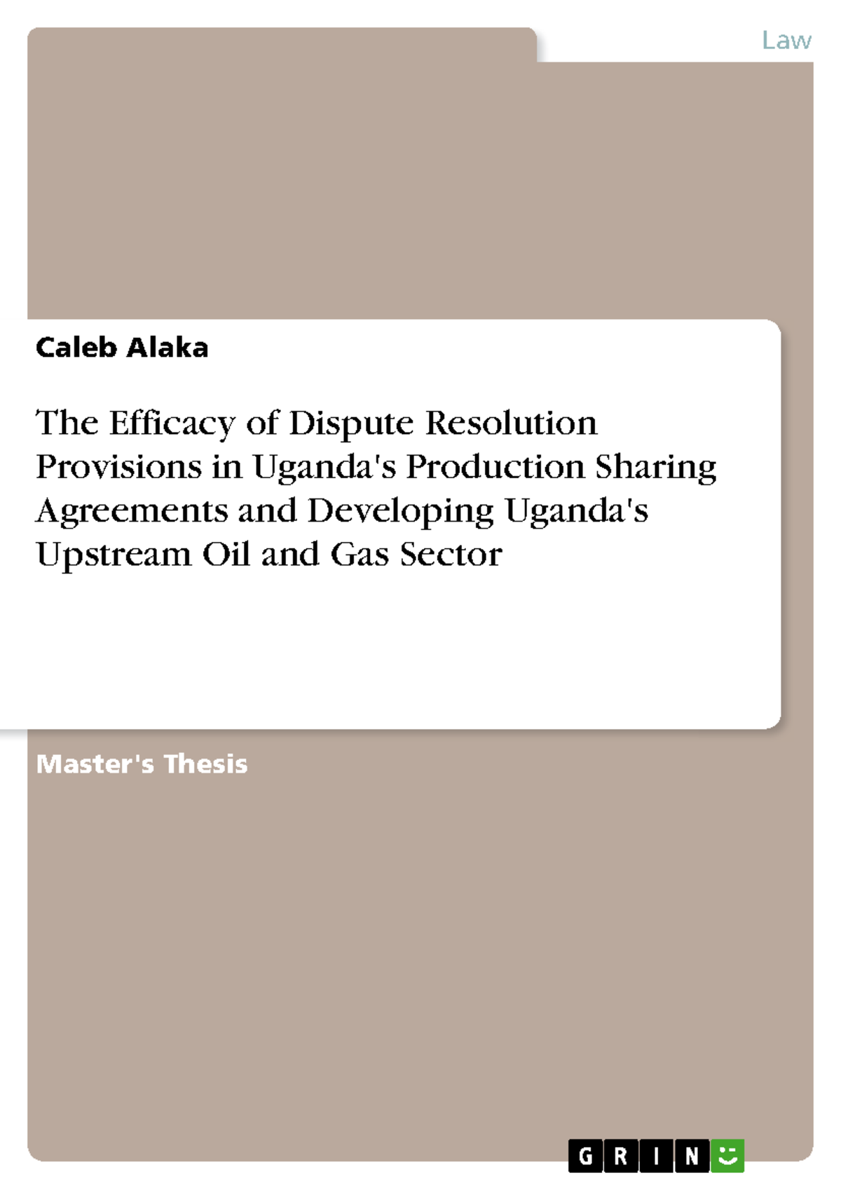 Law 101: Efficacy of Dispute Resolution in Production Sharing ...