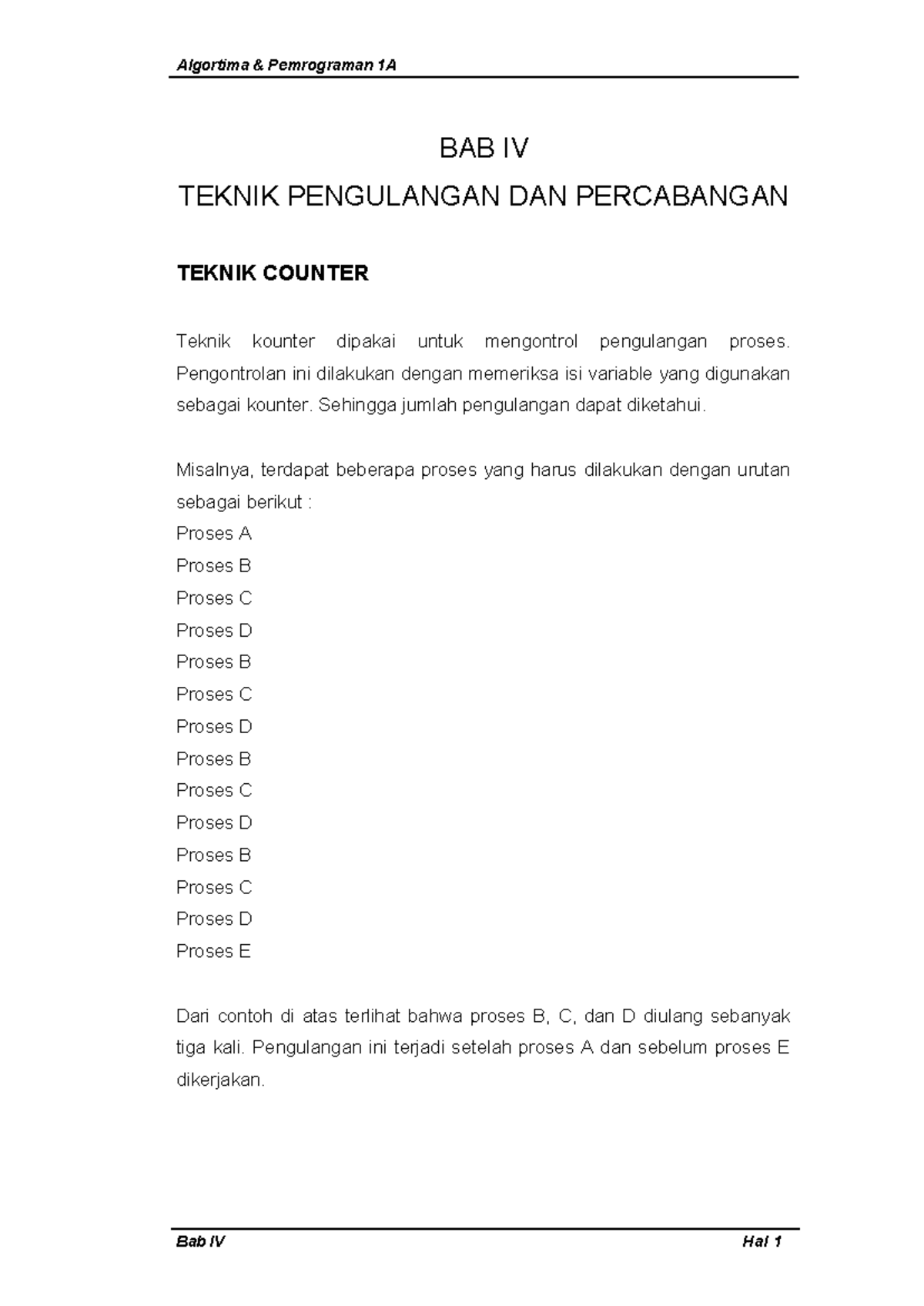 Teknik Pengulangan dan Percabangan - Algoritma Pemrograman 1A Bab IV ...