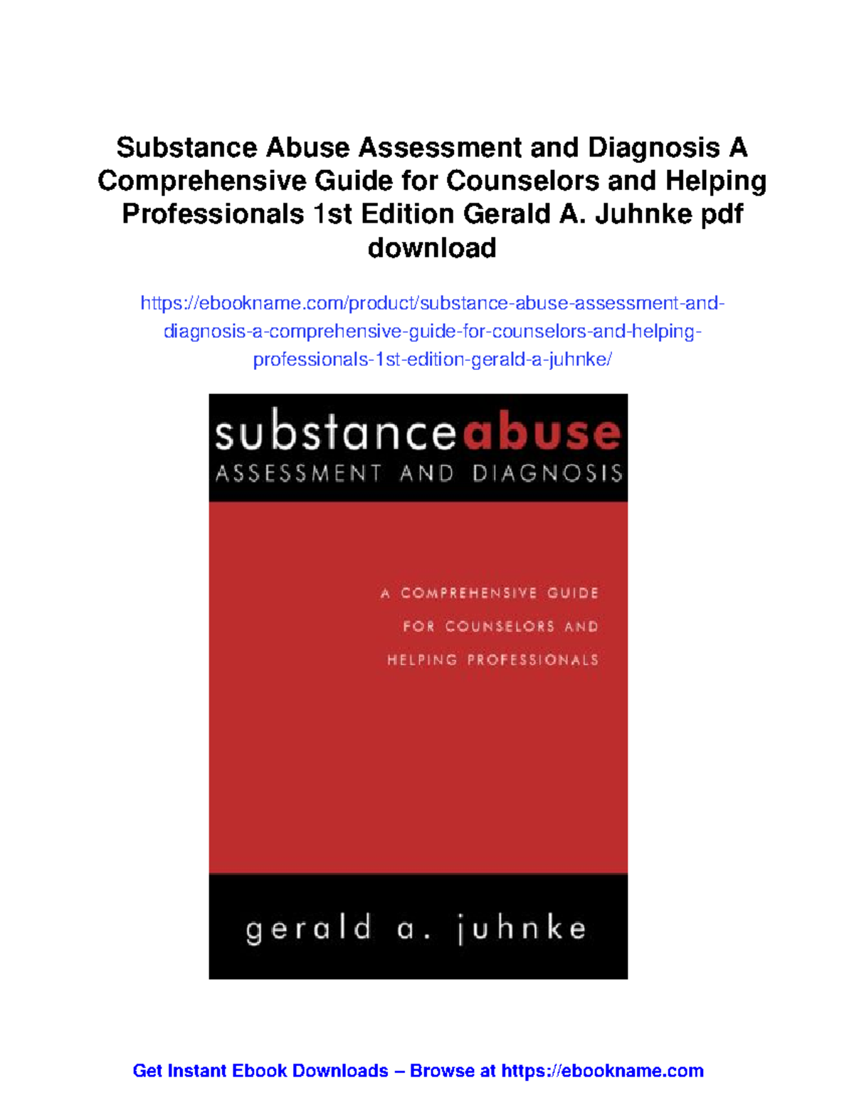 Substance Abuse Assessment & Diagnosis: A Guide for Counselors (1st Ed ...