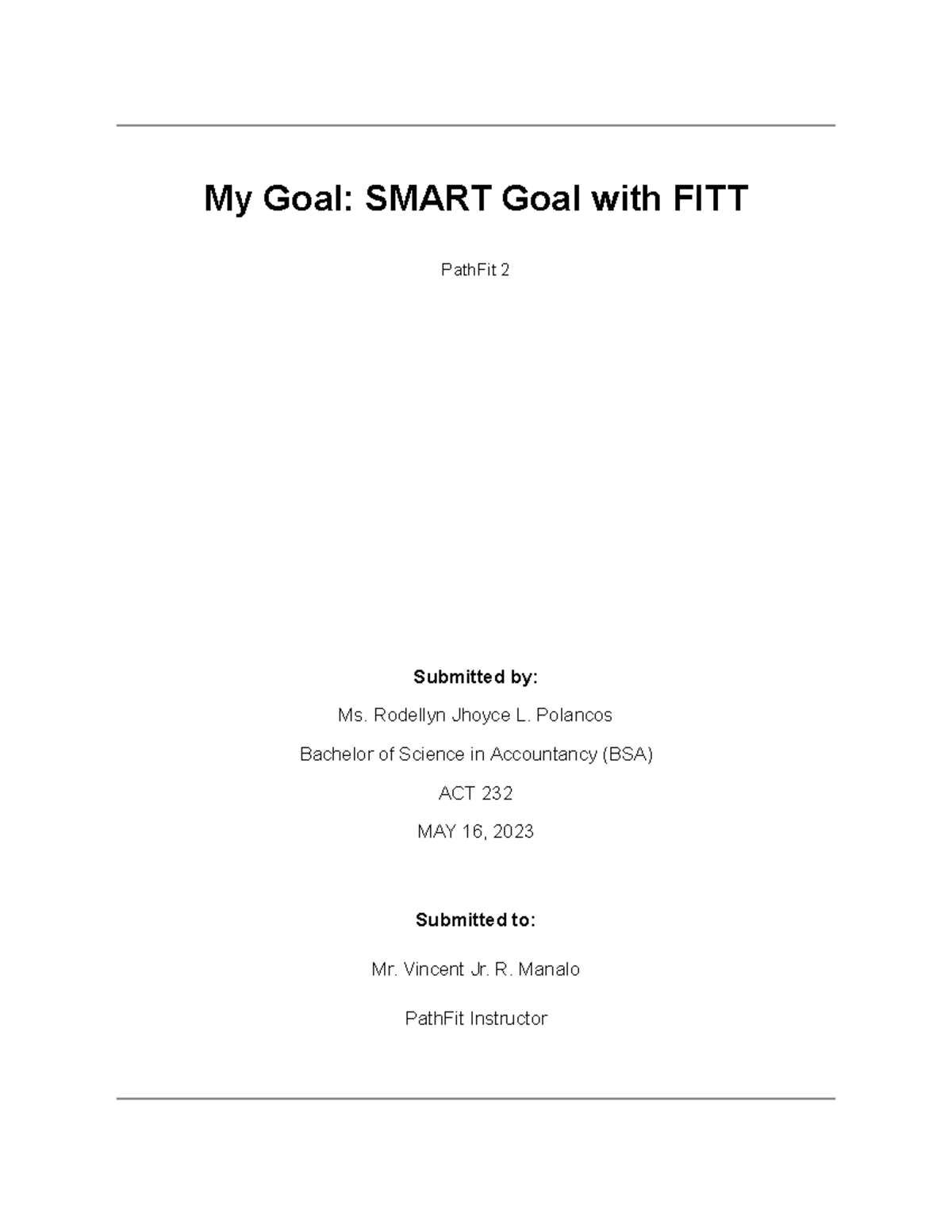 My Goal Smart Goal with FITT - My Goal: SMART Goal with FITT PathFit 2 ...