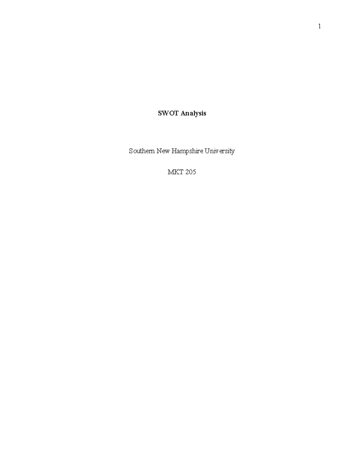 Module 6 SWOT MKT 205 - MKT-205 - 1 SWOT Analysis Southern New ...