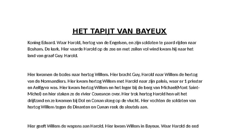 HET TAPIJT VAN BAYEUX: Vertaling van de Geschiedenis van Harold - Studocu