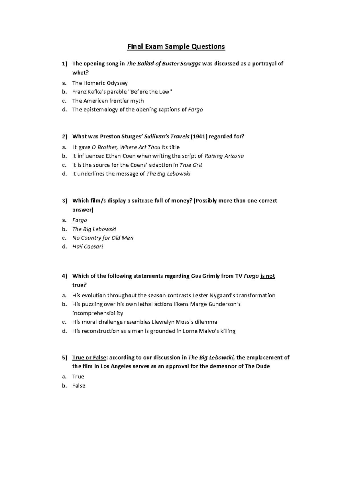 Final exam sample questions - Final Exam Sample Questions The opening ...
