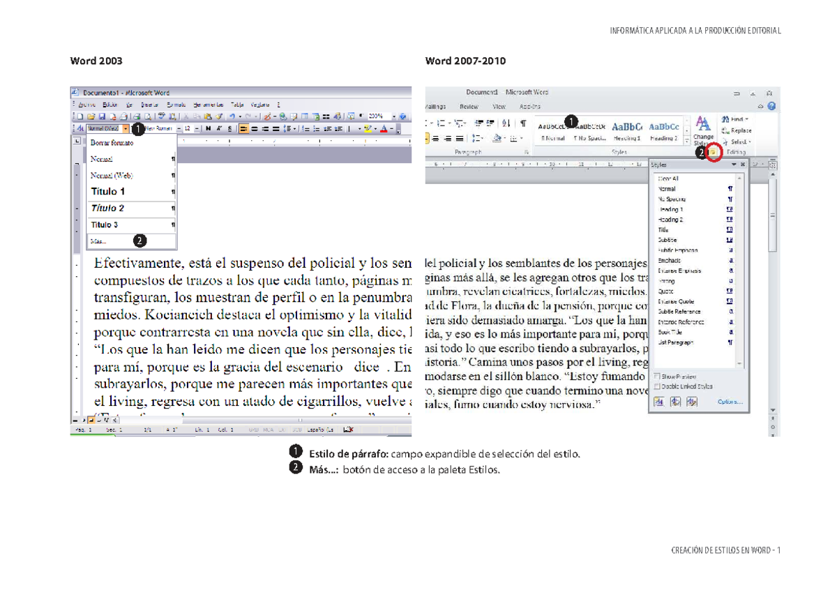Estilos Word - Word 2003 Word 2007- 1 1 2 2 1 Estilo de párrafo: campo expandible de selección ...