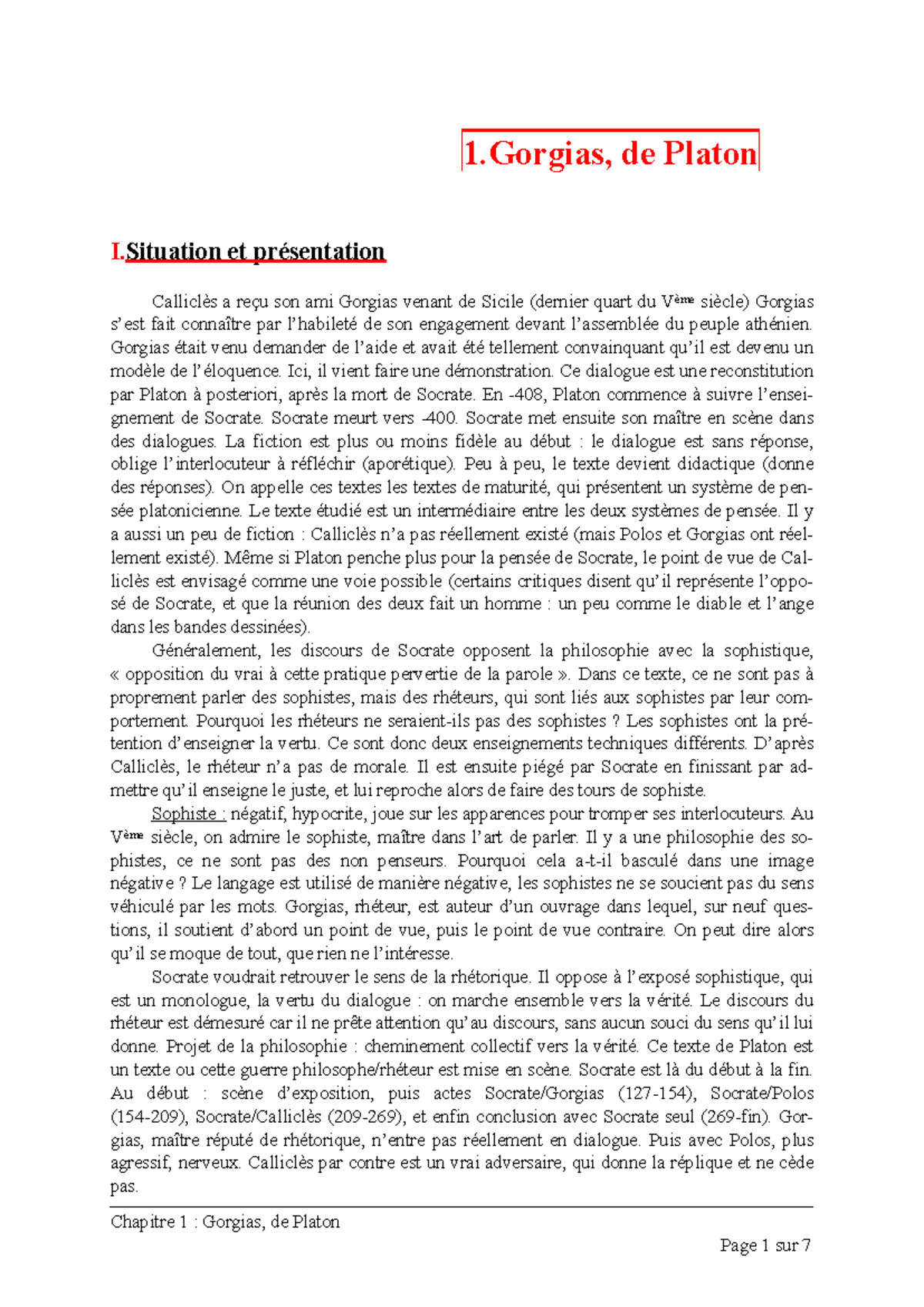 Gorgias, Platon résumé - I et présentation Calliclès a reçu son ami ...