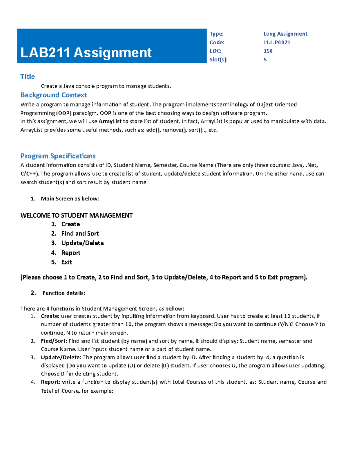 J1 - hdofahjsdlfhasjdfkkjaddfasd - LAB211 Assignment Type: Long ...