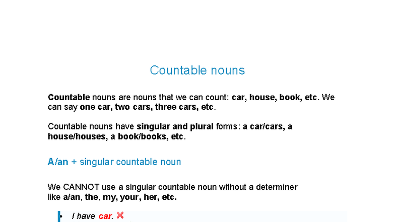 Countable nouns - danh tu - Countable nouns Countable nouns are nouns ...