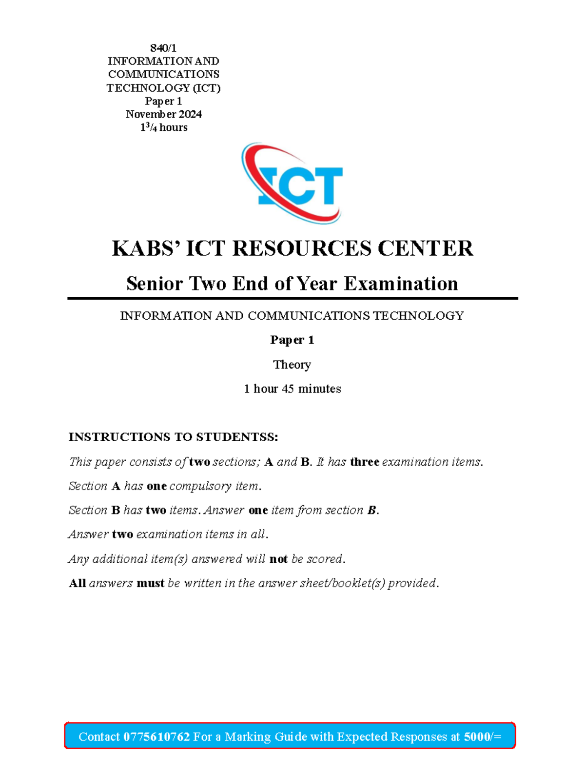 S2 KABS ICT 1 Final Exam Resource - Theory Paper 1 2024 - Studocu