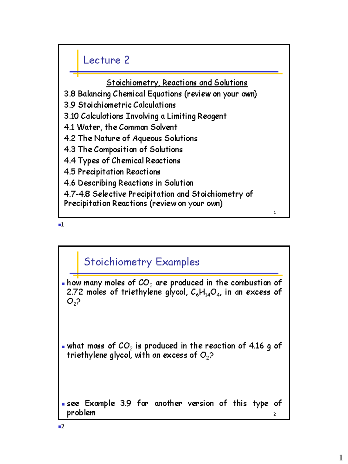 Lecture 2: Stoichiometry, Reactions & Solutions Overview and Examples ...