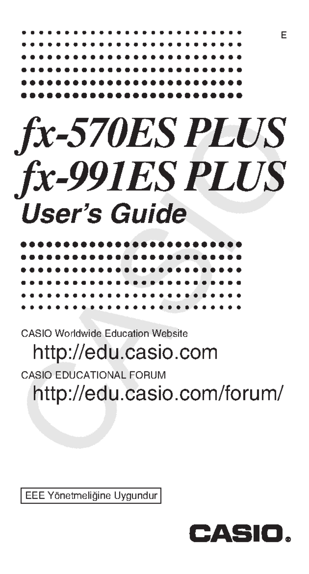 Calculator guide and techniques - E fx-570ES PLUS fx-991ES PLUS User’s ...