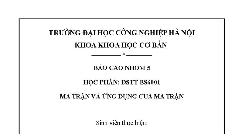 Báo cáo Nhóm 5: Ứng Dụng Ma Trận trong ĐSTT BS6001 - Studocu